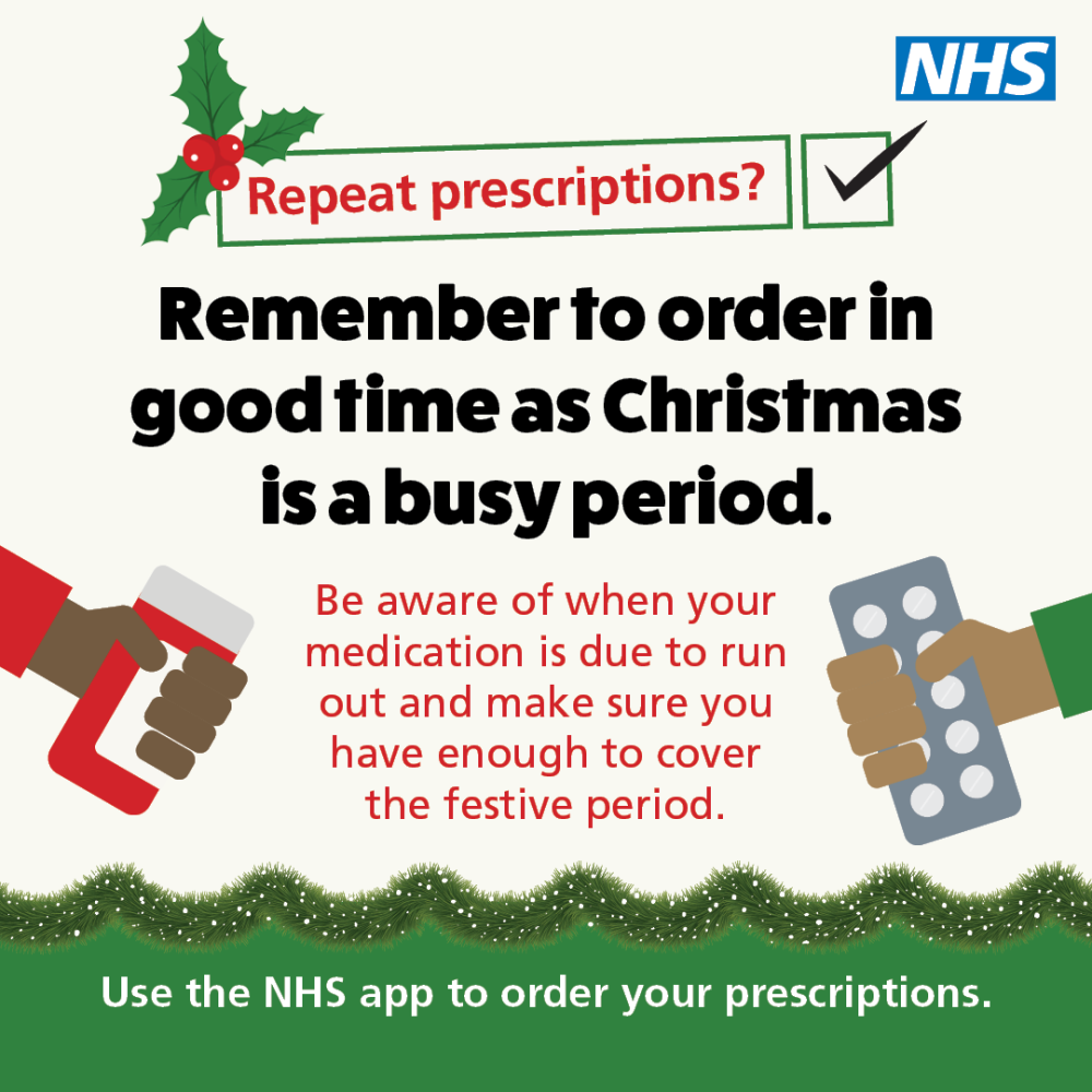 Reminder to get repeat prescriptions in early ahead of Christmas
